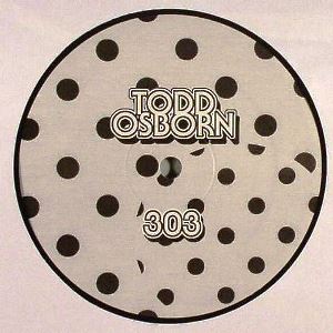 303/909/TODD OSBORN｜CLUB/DANCE｜ディスクユニオン･オンラインショップ｜diskunion.net