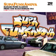 Supafunkanova Badass Funk Classics From The Disco Boogie Era /V.A ...
