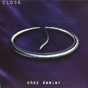 Close /CHEZ DAMIER/シェ・ダミエ｜CLUB/DANCE｜ディスクユニオン･オンラインショップ｜diskunion.net