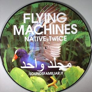FLYING MACHINES EP VOL.1/FLYING MACHINES｜CLUB/DANCE｜ディスクユニオン･オンラインショップ ...