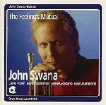 THE FEELING IS MUTUAL/JOHN SWANA/ジョン・スワナ｜JAZZ｜ディスクユニオン･オンラインショップ｜diskunion.net