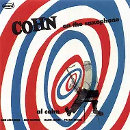 COHN ON THE SAXOPHONE/AL COHN/アル・コーン｜JAZZ｜ディスクユニオン･オンラインショップ｜diskunion.net