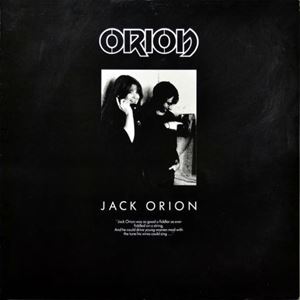 JACK ORION/ORION (FOLK)｜OLD ROCK｜ディスクユニオン･オンラインショップ｜diskunion.net