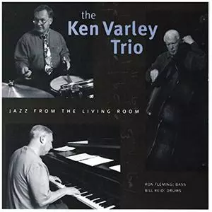 Jazz From The Living Room/KEN VARLEY/ケン・ヴァーレイ｜JAZZ｜ディスクユニオン･オンラインショップ ...