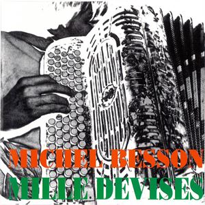 MILLE DEVISES/MICHEL BESSON｜JAZZ｜ディスクユニオン･オンラインショップ｜diskunion.net