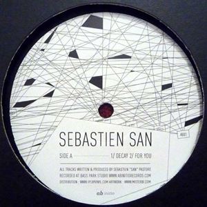 DECAY/SEBASTIEN SAN｜CLUB/DANCE｜ディスクユニオン･オンラインショップ｜diskunion.net