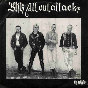 ALL OUT ATTACK E.P./BLITZ (Oi PUNK)/ブリッツ｜PUNK｜ディスクユニオン･オンラインショップ ...