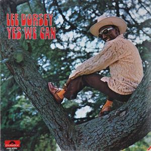 YES WE CAN/LEE DORSEY/リー・ドーシー｜SOUL/BLUES/GOSPEL｜ディスクユニオン･オンラインショップ ...