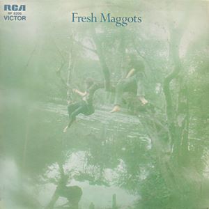 FRESH MAGGOTS/FRESH MAGGOTS/フレッシュ・マゴッツ｜PROGRESSIVE ROCK｜ディスクユニオン･オンライン ...