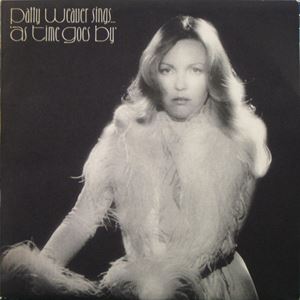 PATTY WEAVER SINGS AS TIME GOES BY/PATTY WEAVER/パティ・ウィーヴァー｜JAZZ｜ディスク ...