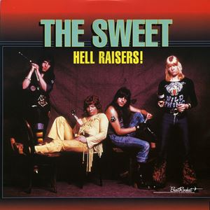 HELL RAISERS!/SWEET/スウィート｜OLD ROCK｜ディスクユニオン･オンラインショップ｜diskunion.net