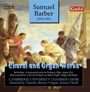 BARBER: CHORAL & ORGAN WORKS/CAMBRIDGE UNIVERSITY CHAMBER CHOIR｜CLASSIC ...