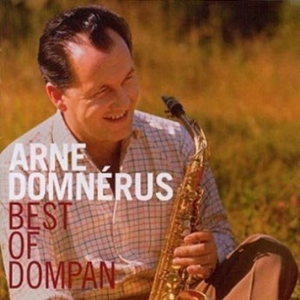 BEST OF DOMPAN/ARNE DOMNERUS/アルネ・ドムネラス｜JAZZ｜ディスクユニオン･オンラインショップ ...