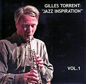 JAZZ INSPIRATION VOL.1/GILLES TORRENT｜JAZZ｜ディスクユニオン･オンラインショップ｜diskunion.net