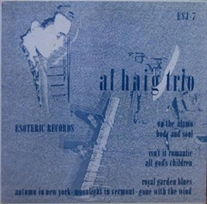 AL HAIG TRIO/AL HAIG/アル・ヘイグ｜JAZZ｜ディスクユニオン･オンラインショップ｜diskunion.net