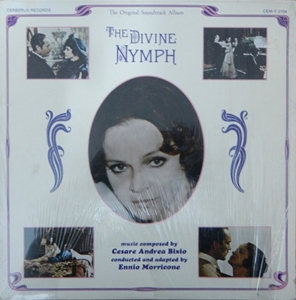 DIVINE NYMPH (ORIGINAL SOUNDTRACK Music by CESARE ANDREA BIXIO)/ENNIO ...
