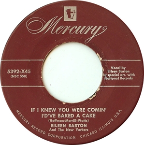 IF I KNEW YOU WERE COMIN' I'D'VE BAKED A CAKE/EILEEN BARTON｜OLD ROCK ...