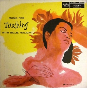 MUSIC FOR TORCHING WITH BILLIE HOLIDAY/BILLIE HOLIDAY/ビリー・ホリデイ｜JAZZ ...