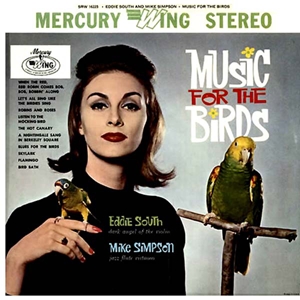 MUSIC FOR BIRDS/EDDIE SOUTH / MIKE SIMPSON｜JAZZ｜ディスクユニオン･オンラインショップ ...