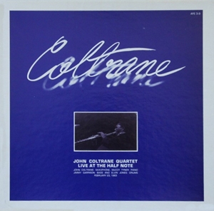 LIVE AT THE HALF NOTE/JOHN COLTRANE/ジョン・コルトレーン｜JAZZ｜ディスクユニオン･オンラインショップ ...
