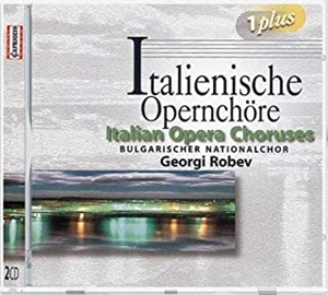 ITALIENISCHE OPERNCHORE/GEORGI ROBEV｜CLASSIC｜ディスクユニオン･オンラインショップ ...