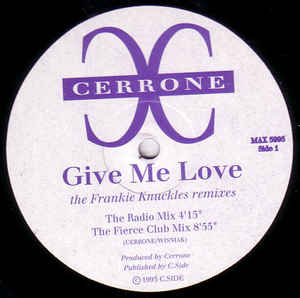 GIVE ME LOVE THE FRANKIE KNUCKLES REMIXES/CERRONE/セローン｜CLUB/DANCE｜ディスク ...