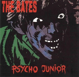 PSYCHO JUNIOR/BATES｜ROCK / POPS / INDIE｜ディスクユニオン･オンラインショップ｜diskunion.net