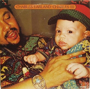CHARLES III/CHARLES EARLAND/チャールズ・アーランド｜JAZZ｜ディスクユニオン･オンラインショップ ...
