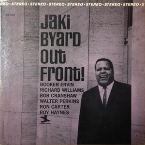 OUT FRONT!/JAKI BYARD/ジャッキー・バイアード｜JAZZ｜ディスクユニオン･オンラインショップ｜diskunion.net