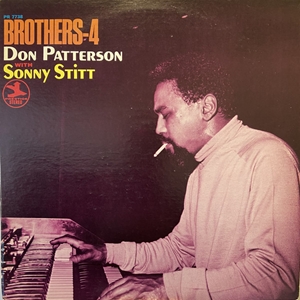 BROTHERS-4/DON PATTERSON/ドン・パターソン｜JAZZ｜ディスクユニオン･オンラインショップ｜diskunion.net