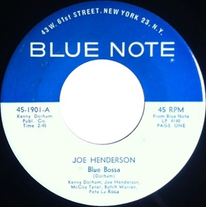 BLUE BOSSA / RECORDA-ME (REMEMBER ME) (7")/JOE HENDERSON/ジョー・ヘンダーソン ...