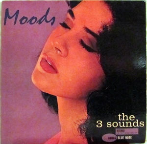 MOODS/THREE SOUNDS/スリー・サウンズ｜JAZZ｜ディスクユニオン･オンラインショップ｜diskunion.net