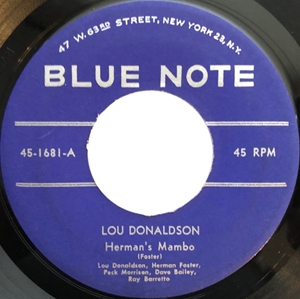HERMAN'S MAMBO / GRITS AND GRAVY (7")/LOU DONALDSON/ルー・ドナルドソン｜JAZZ｜ディスク ...
