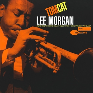 TOM CAT/LEE MORGAN/リー・モーガン｜JAZZ｜ディスクユニオン･オンラインショップ｜diskunion.net