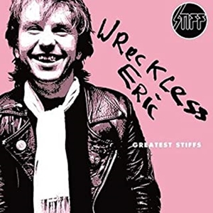 GREATEST STIFFS / グレイテスト・スティッフス/WRECKLESS ERIC/レックレス・エリック｜OLD ROCK｜ディスク ...