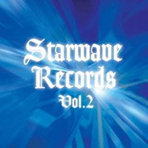 Starwave Records Vol.2/V.A. /オムニバス｜日本のロック｜ディスクユニオン･オンラインショップ｜diskunion.net