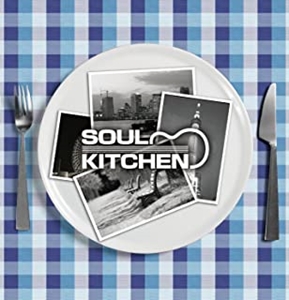 Soul Kitchen/SOUL KITCHEN/ソウル・キッチン｜日本のロック｜ディスクユニオン･オンラインショップ｜diskunion.net