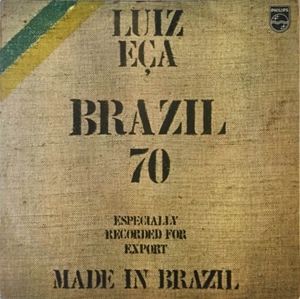 BRAZIL 70/LUIZ ECA/ルイス・エサ｜LATIN/BRAZIL/WORLD｜ディスクユニオン･オンラインショップ ...