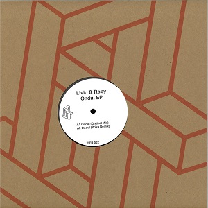 ONDUL EP/LIVIO & ROBY｜CLUB/DANCE｜ディスクユニオン･オンラインショップ｜diskunion.net