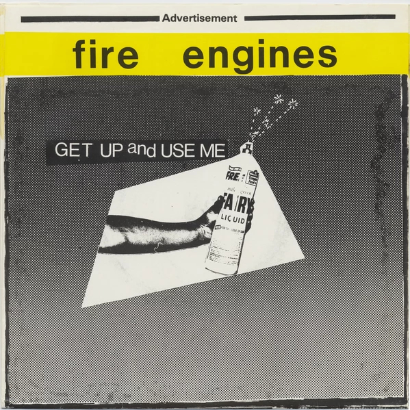 GET UP AND USE ME / EVERYTHING'S ROSES/FIRE ENGINES/ファイア・エンジンズ｜PUNK｜ディスクユニオン･オンラインショップ｜diskunion.net