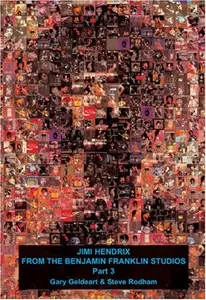 JIMI HENDRIX - FROM THE BENJAMIN FRANKLIN STUDIOS PART 3/GARY GELDEART ...