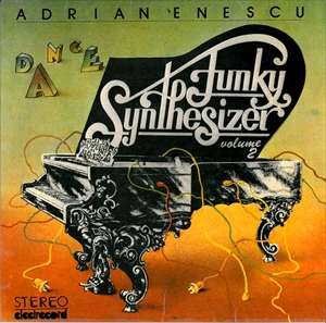 DANCE FUNKY SYNTHESIZER VOLUME 2/ADRIAN ENESCU｜PROGRESSIVE ROCK｜ディスク ...
