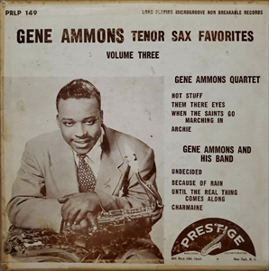 GENE AMMONS FAVORITES VOLUME THREE/GENE AMMONS/ジーン・アモンズ｜JAZZ｜ディスクユニオン ...