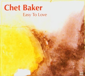 EASY TO LOVE/CHET BAKER/チェット・ベイカー｜JAZZ｜ディスクユニオン･オンラインショップ｜diskunion.net