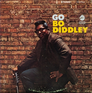 GO BO DIDDLEY/BO DIDDLEY/ボ・ディドリー｜SOUL/BLUES/GOSPEL｜ディスクユニオン･オンラインショップ ...