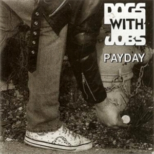 PAYDAY/DOGS WITH JOBS｜HARDROCK & HEAVYMETAL｜ディスクユニオン･オンラインショップ ...
