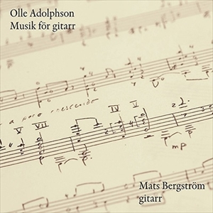 ADOLPHSON:MUSIK FOR GITARR/MATS BERGSTROM｜CLASSIC｜ディスクユニオン･オンラインショップ ...