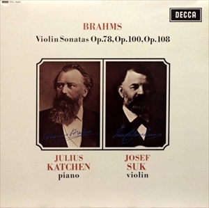 BRAHMS: VIOLIN SONATAS OP.78, OP.100, OP.108/JOSEF SUK/ヨゼフ・スーク｜CLASSIC ...