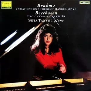 BRAHMS: VARIATIONS ON A THEME OF HANDEL / BEETHOVEN: EROICA VARIATIONS ...