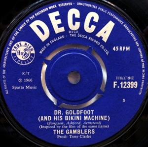 DR. GOLDFOOT (AND HIS BIKINI MACHINE)/GAMBLERS (60'S ROCK)｜OLD ROCK ...